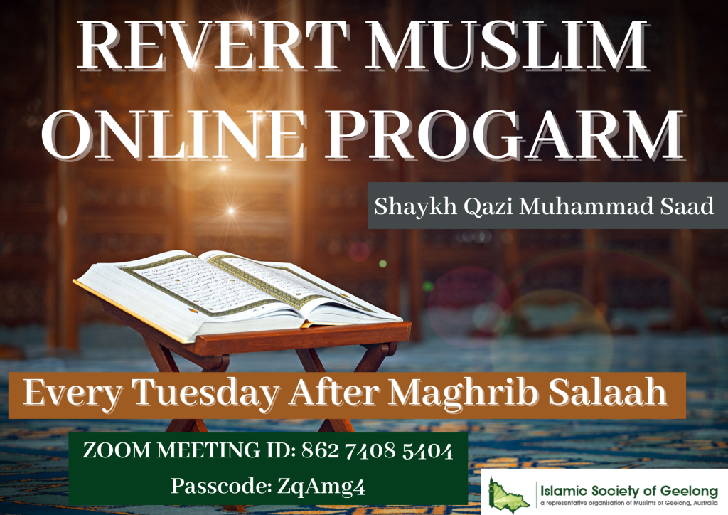REVERT MUSLIM PROGRAM - Islamic Society of Geelong